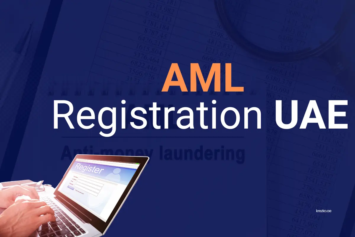 AML Registration in Dubai: 2025 Guide